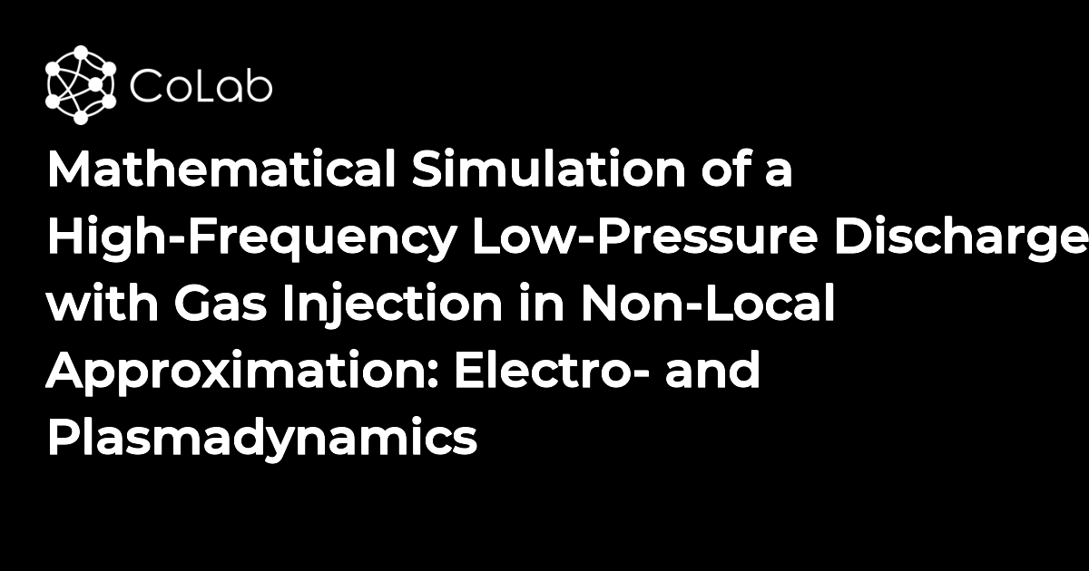 Mathematical Simulation of a High-Frequency Low-Pressure Discharge with ...