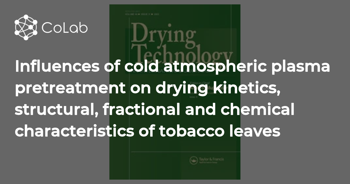 Influences of cold atmospheric plasma pretreatment on drying kinetics ...