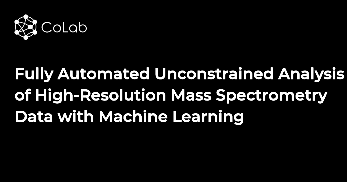 Fully Automated Unconstrained Analysis of High-Resolution Mass ...