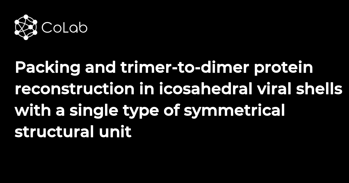 Packing and trimer-to-dimer protein reconstruction in icosahedral viral ...
