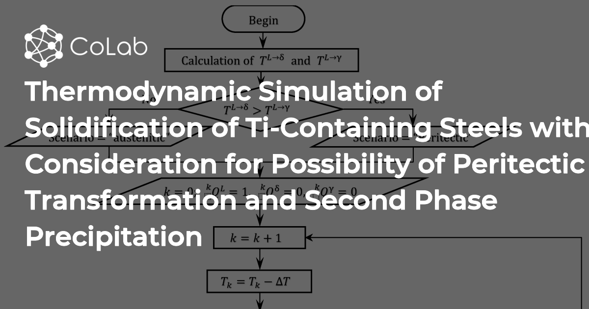 Thermodynamic Simulation of Solidification of Ti-Containing Steels with ...