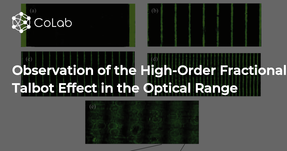 Observation of the High-Order Fractional Talbot Effect in the Optical Range | CoLab