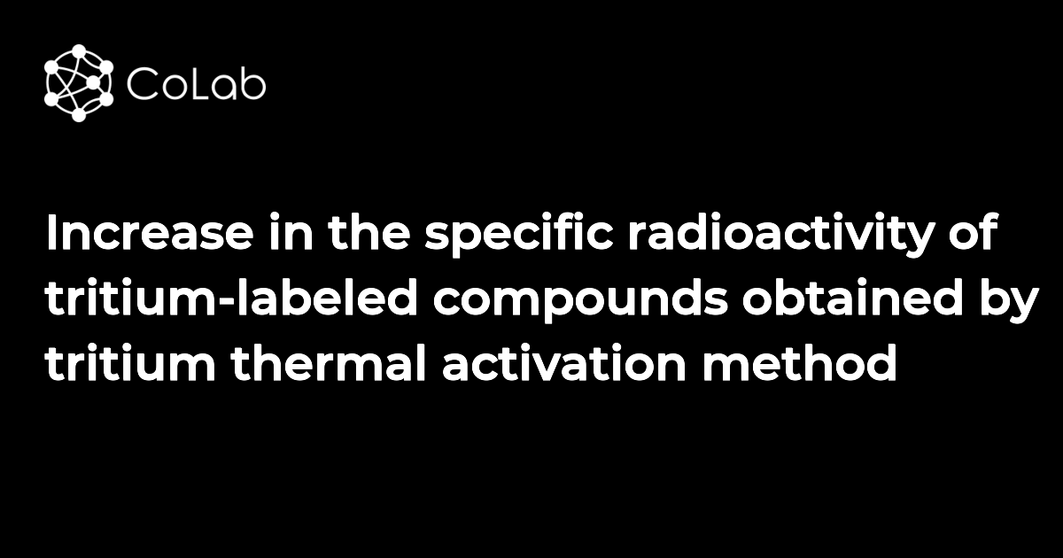 Increase in the specific radioactivity of tritium-labeled compounds ...
