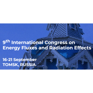 9th International Congress on Energy Fluxes and Radiation Effects | CoLab